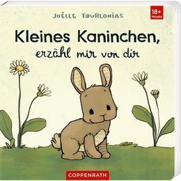 Coppenrath Kleines Kaninchen, erz&auml;hl mir von dir
