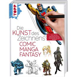 Die Kunst des Zeichnens - Comic, Manga, Fantasy