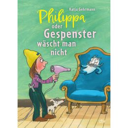 Philippa oder Gespenster w&auml;scht man nicht