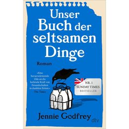 dtv Verlagsgesellschaft Unser Buch der seltsamen Dinge