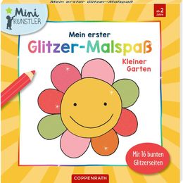 Coppenrath Mein erster Glitzer-Malspa&szlig;: Kleiner Garten