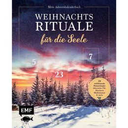 Mein Adventskalender-Buch: Weihnachtsrituale f&uuml;r die Seele