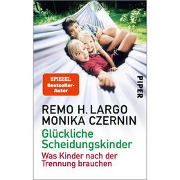 Piper Verlag GmbH Gl&uuml;ckliche Scheidungskinder