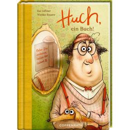 Coppenrath Huch, ein Buch!