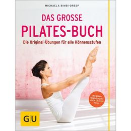 Das gro&szlig;e Pilates-Buch