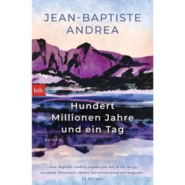 btb Verlag Hundert Millionen Jahre und ein Tag