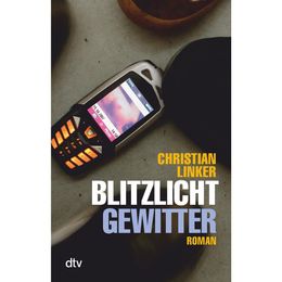 dtv Verlagsgesellschaft Blitzlichtgewitter
