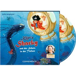 Coppenrath K&auml;pt'n Sharky und der Schatz in der Tiefsee (CD)