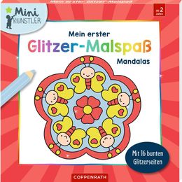 Coppenrath Mein erster Glitzer-Malspa&szlig; - Mandalas