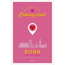 Bonn. Unterwegs in deiner Lieblingsstadt