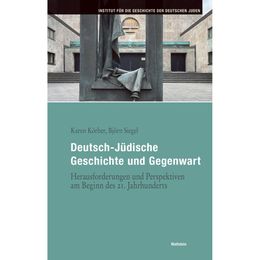 Deutsch-J&uuml;dische Geschichte und Gegenwart