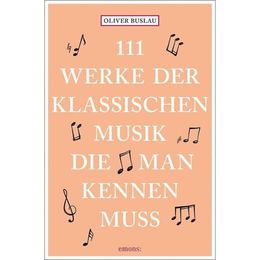 111 Werke der klassischen Musik,