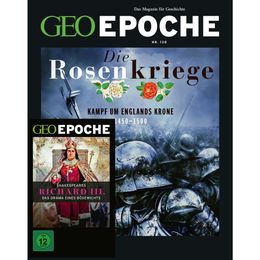 GEO Epoche mit DVD 120/2023 - Die Rosenkriege