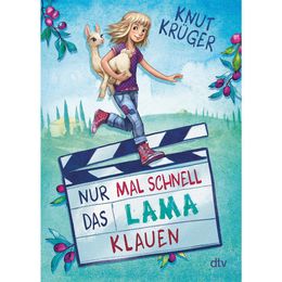 dtv Verlagsgesellschaft Nur mal schnell das Lama klauen