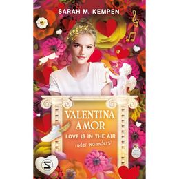 Valentina Amor. Love is in the air (oder woanders)