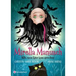 Mirella Manusch - Hilfe, mein Kater kann sprechen!