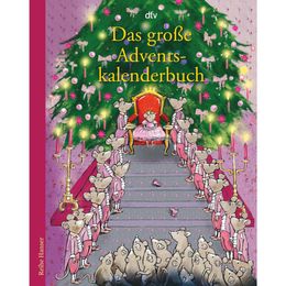 dtv Verlagsgesellschaft Das gro&szlig;e Adventskalenderbuch