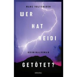 Wer hat Heidi get&ouml;tet?