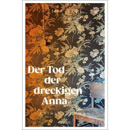 Der Tod der dreckigen Anna