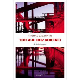 Tod auf der Kokerei
