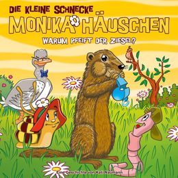 Die kleine Schnecke Monika H&auml;uschen - CD / 72: Warum pfeift der Ziesel?