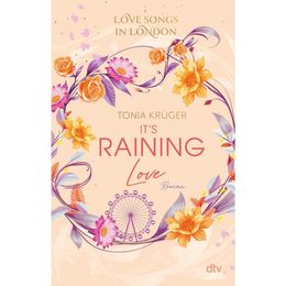 dtv Verlagsgesellschaft Love Songs in London - It's raining love
