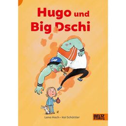 Hugo und Big Dschi