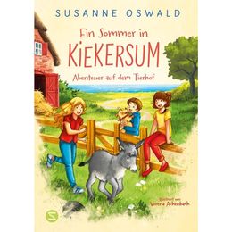 Ein Sommer in Kiekersum. Abenteuer auf dem Tierhof (Band 1)