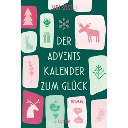 Bastei L&uuml;bbe Der Adventskalender zum Gl&uuml;ck
