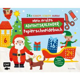 24 x Schnipp, schnipp, hurra! Mein erstes Adventskalender-Papierschneidebuch