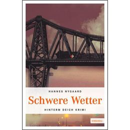 Schwere Wetter