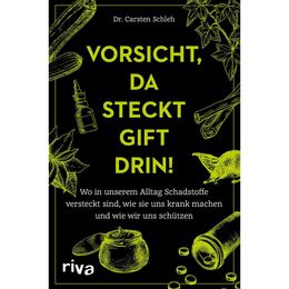 Riva Verlag Vorsicht, da steckt Gift drin!
