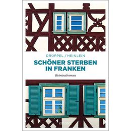 Sch&ouml;ner Sterben in Franken