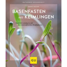 Basenfasten mit Keimlingen