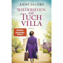 Wiedersehen in der Tuchvilla