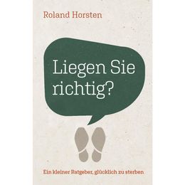 Liegen Sie richtig?