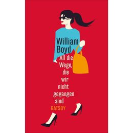 All die Wege, die wir nicht gegangen sind