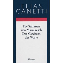 Gesammelte Werke 06. Die Stimmen von Marrakesch / Das Gewissen der Worte