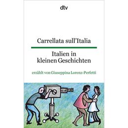 dtv Verlagsgesellschaft Carrellata sull'Italia, Italien in kleinen Geschichten