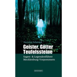 Geister, G&ouml;tter, Teufelssteine