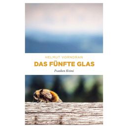 Das f&uuml;nfte Glas
