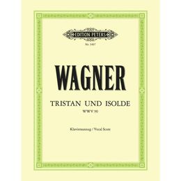 Tristan und Isolde (Oper in 3 Akten) WWV 90