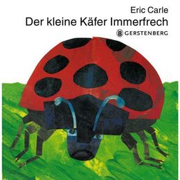 GERSTENBERG Der kleine K&auml;fer Immerfrech