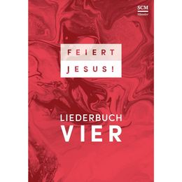 Feiert Jesus! 4 - Ringbuch