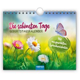 Tr&ouml;tsch Geburtstagskalender Die sch&ouml;nsten Tage Geburtstagskalender mit ausgew&auml;hl...