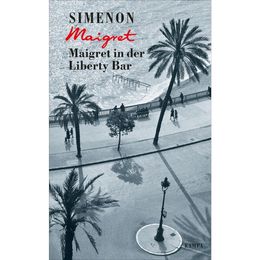 Maigret in der Liberty Bar