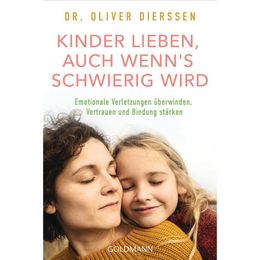 Kinder lieben, auch wenn's schwierig wird