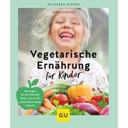 Vegetarische Ern&auml;hrung f&uuml;r Kinder