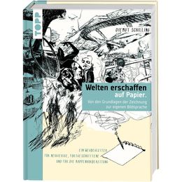 Welten erschaffen auf Papier.