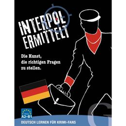 Interpol ermittelt - Deutsch lernen f&uuml;r Krimi-Fans